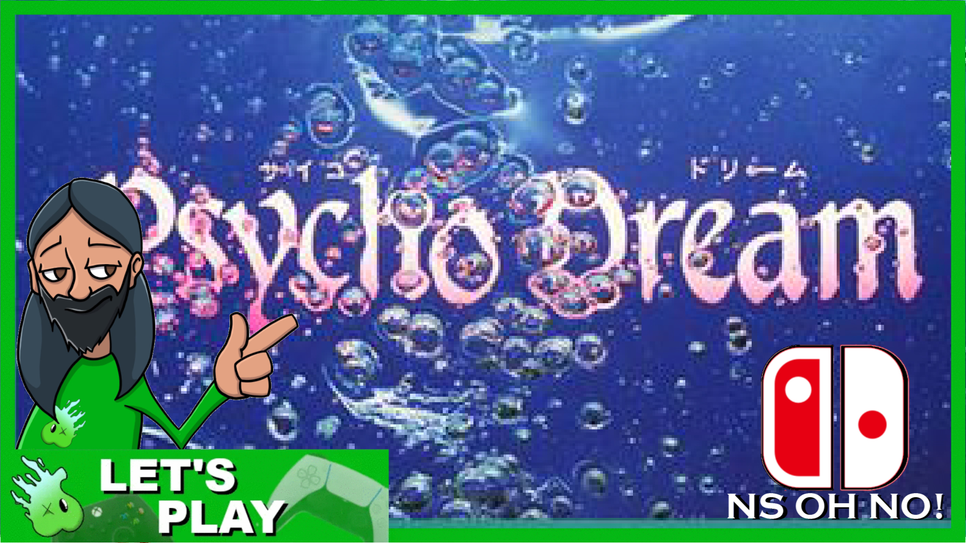 Psycho Dream | NS OH NO! | Respawning | Respawning | Game Reviews by ...